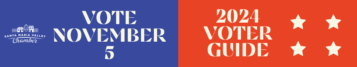 2024 Propositions Voter Guide - Santa Maria Valley Chamber of Commerce